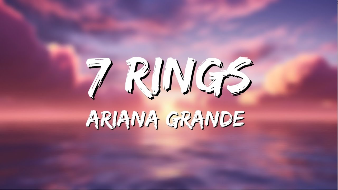 Ariana Grande - 7 rings (Lyrics) - YouTube
