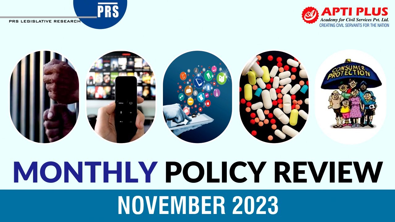 MONTHLY POLICY REVIEW - ( NOVEMBER - 2023 ) PRS LEGISLATIVE RESEARCH ...