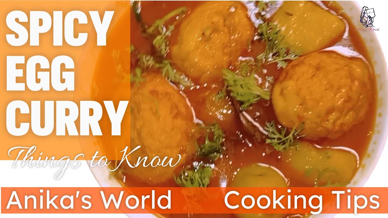 Spicy Spicy Egg Curry || Things to Know || Cooking Tips || - YouTube