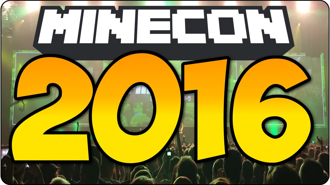 Minecraft Minecon 2016 Date & Location Discussion -Largest Game ...