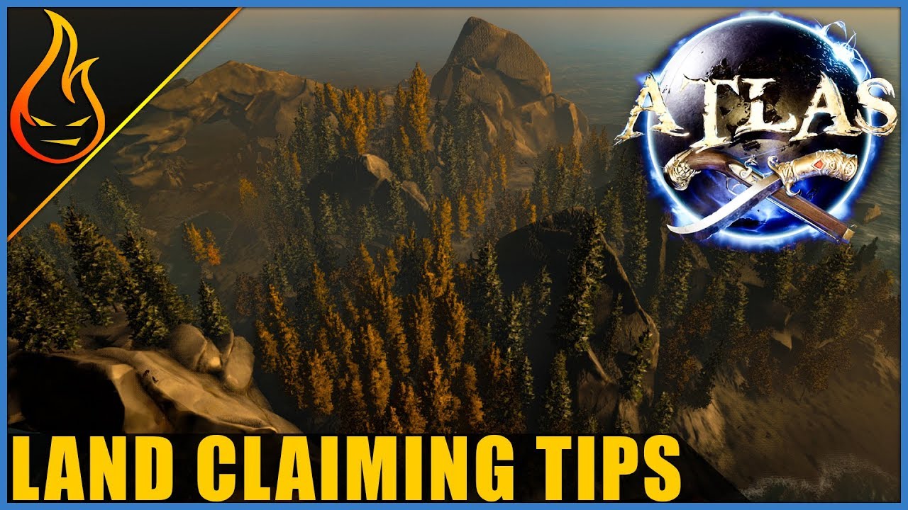 Atlas Land Claiming Tips And Tricks - YouTube