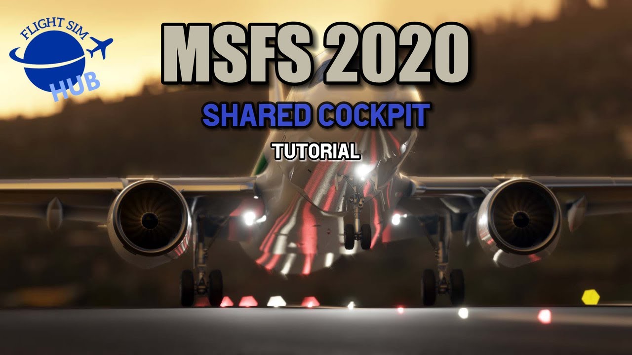 MSFS2020 | Shared Cockpit Tutorial | YourControls Setup (1/3) - YouTube