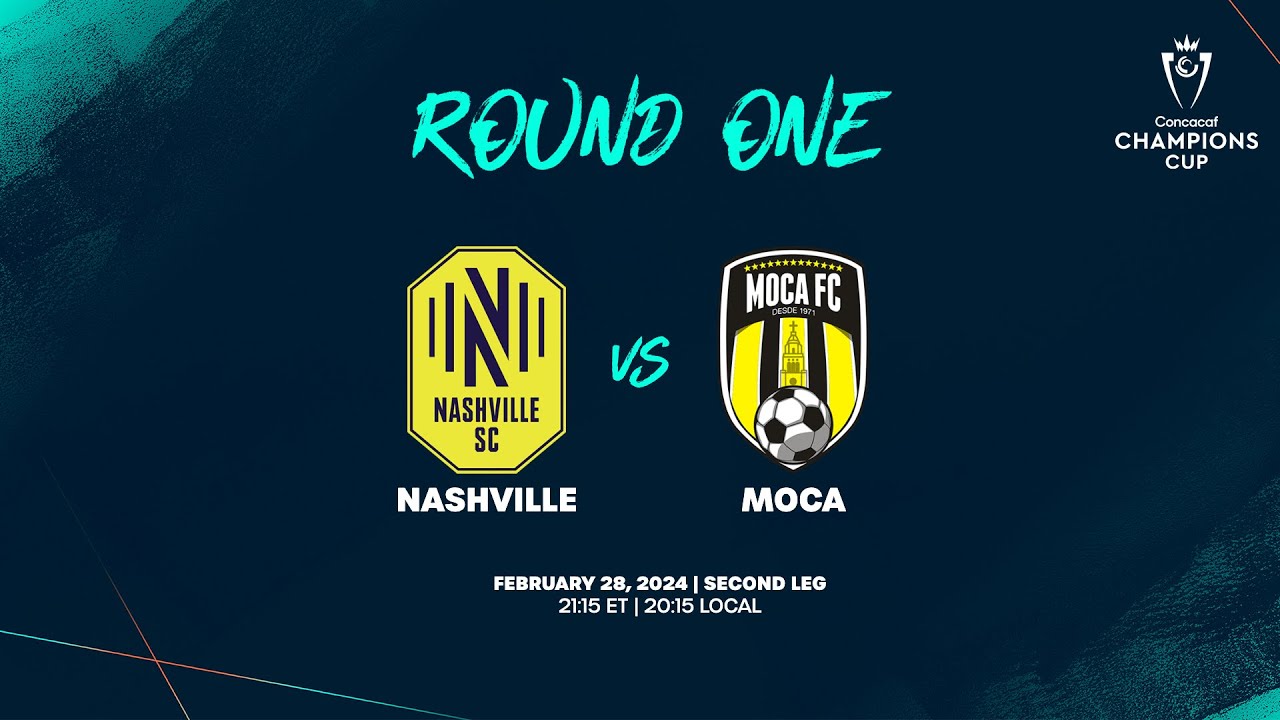 Nashville vs Moca | 2024 Concacaf Champions Cup - YouTube