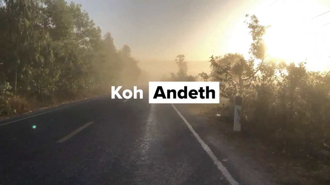 Koh Andeth Trip - YouTube