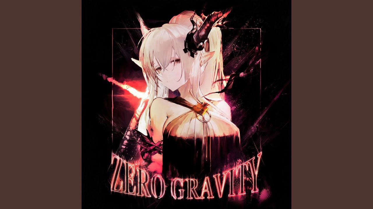 ZERO GRAVITY - YouTube