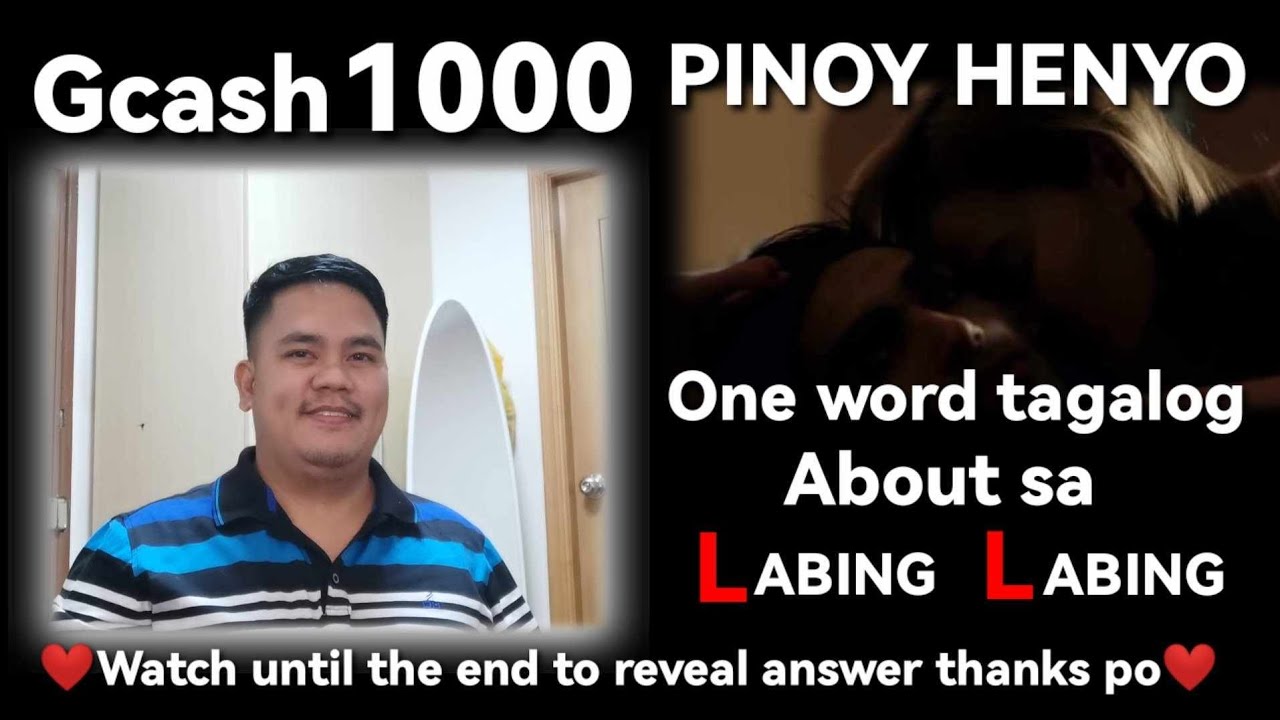 Gcash 1000 Pinoy Henyo one word tagalog about sa LABING LABING? - YouTube