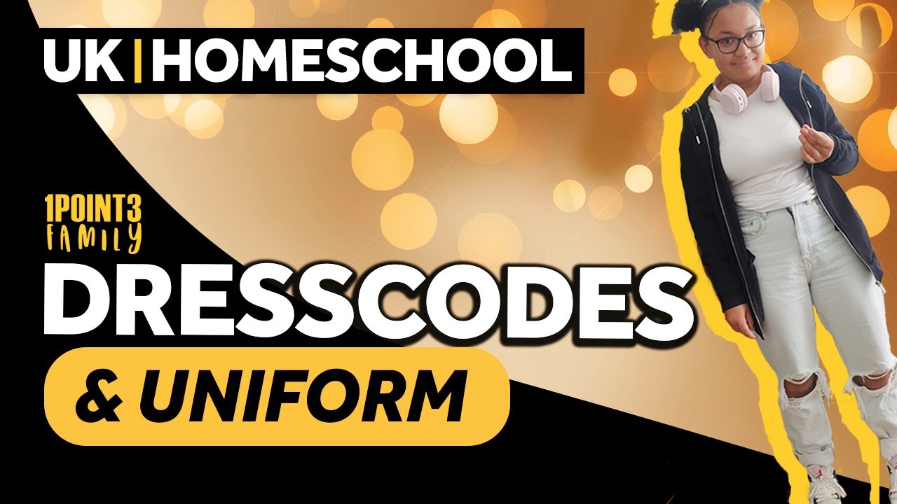 Transitioning from Home-school to School: Dress Codes and Interviews Part 1 - YouTube
