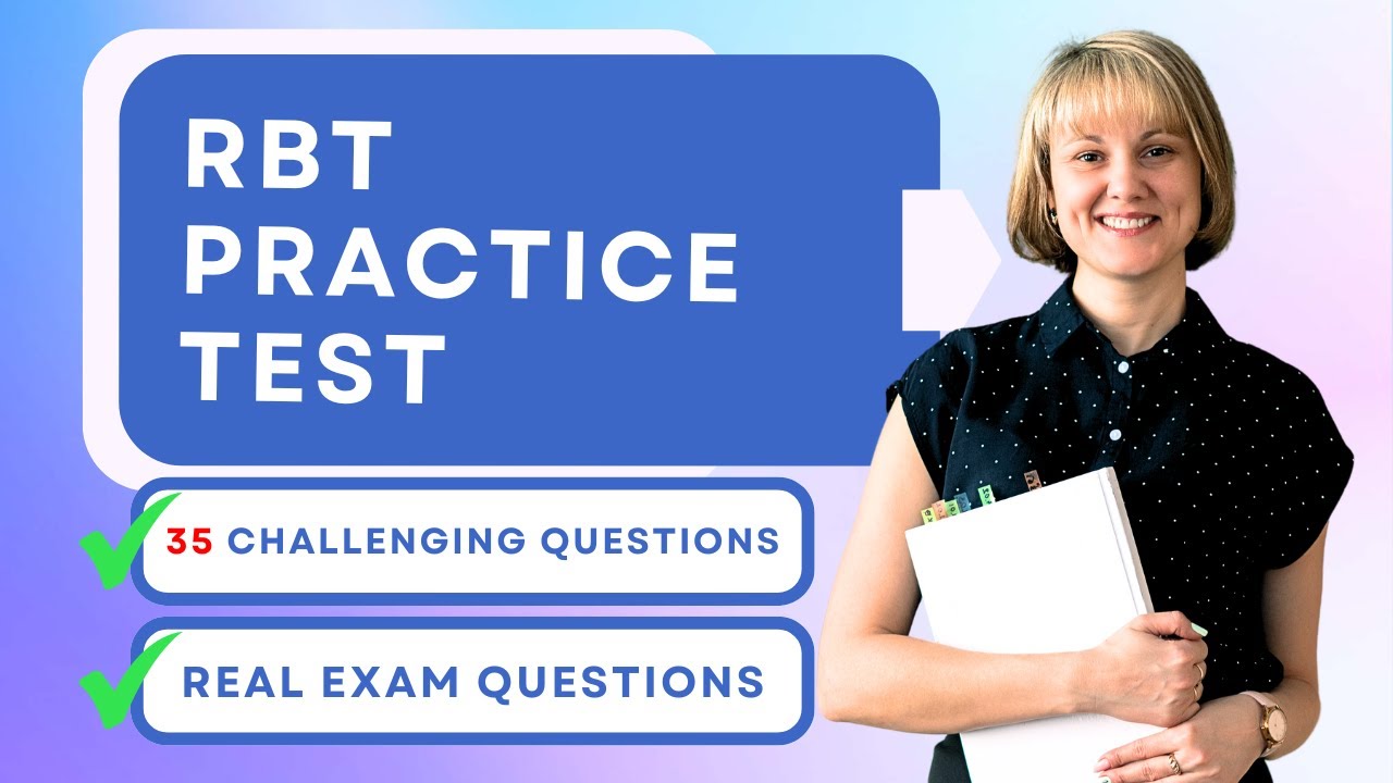 RBT Practice Test - Registered Behavior Technician Mock Exam (35 ...