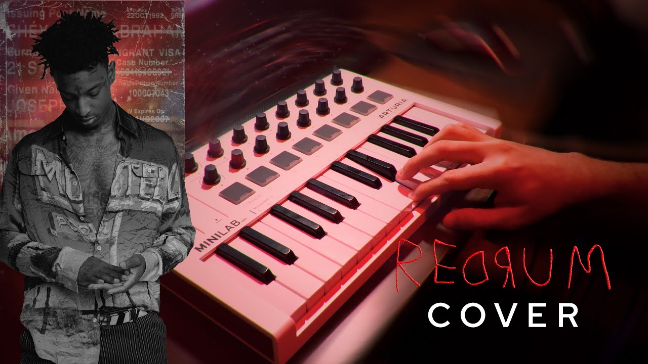 21 Savage - redrum (Cover With Arturia Minilab MKII) - YouTube