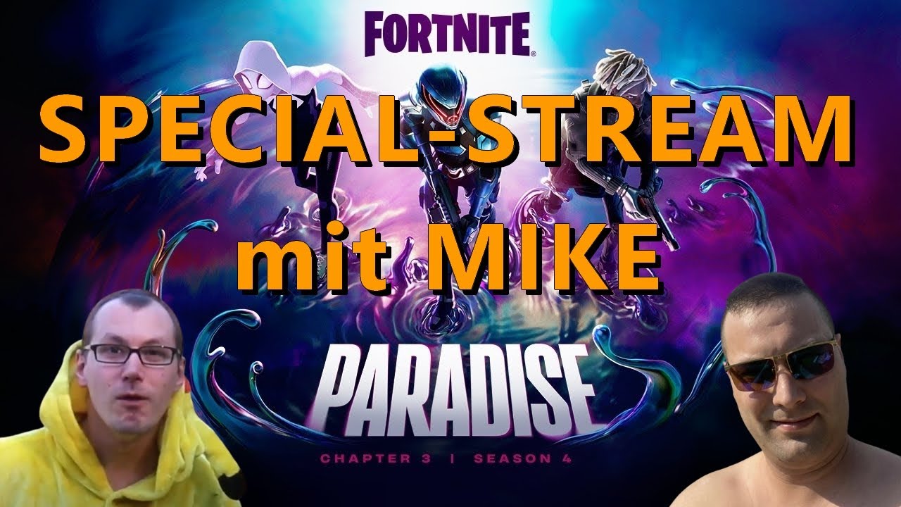 SPECIAL-STREAM mit MIKE | FORTNITE / Chapter 3 / Season 4 | Insta [Info ...
