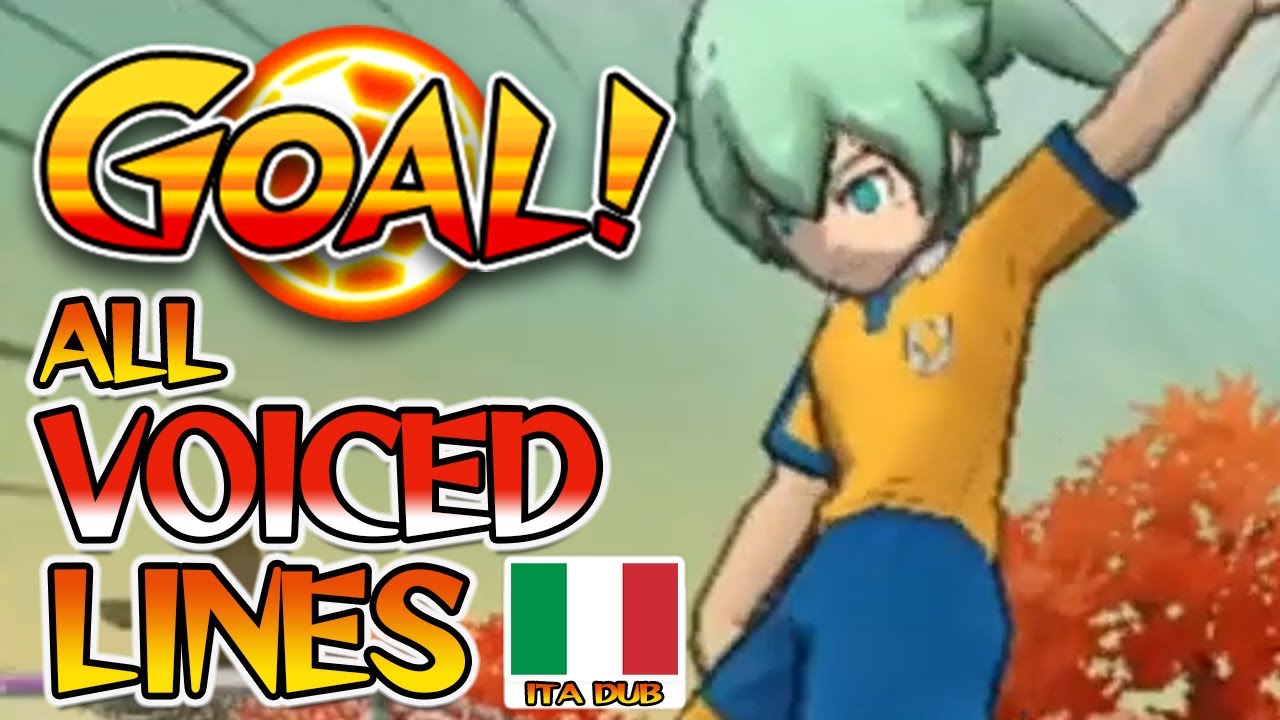 All Voiced Goal Lines in Inazuma Eleven GO 1 and Chrono Stones (Italian ...