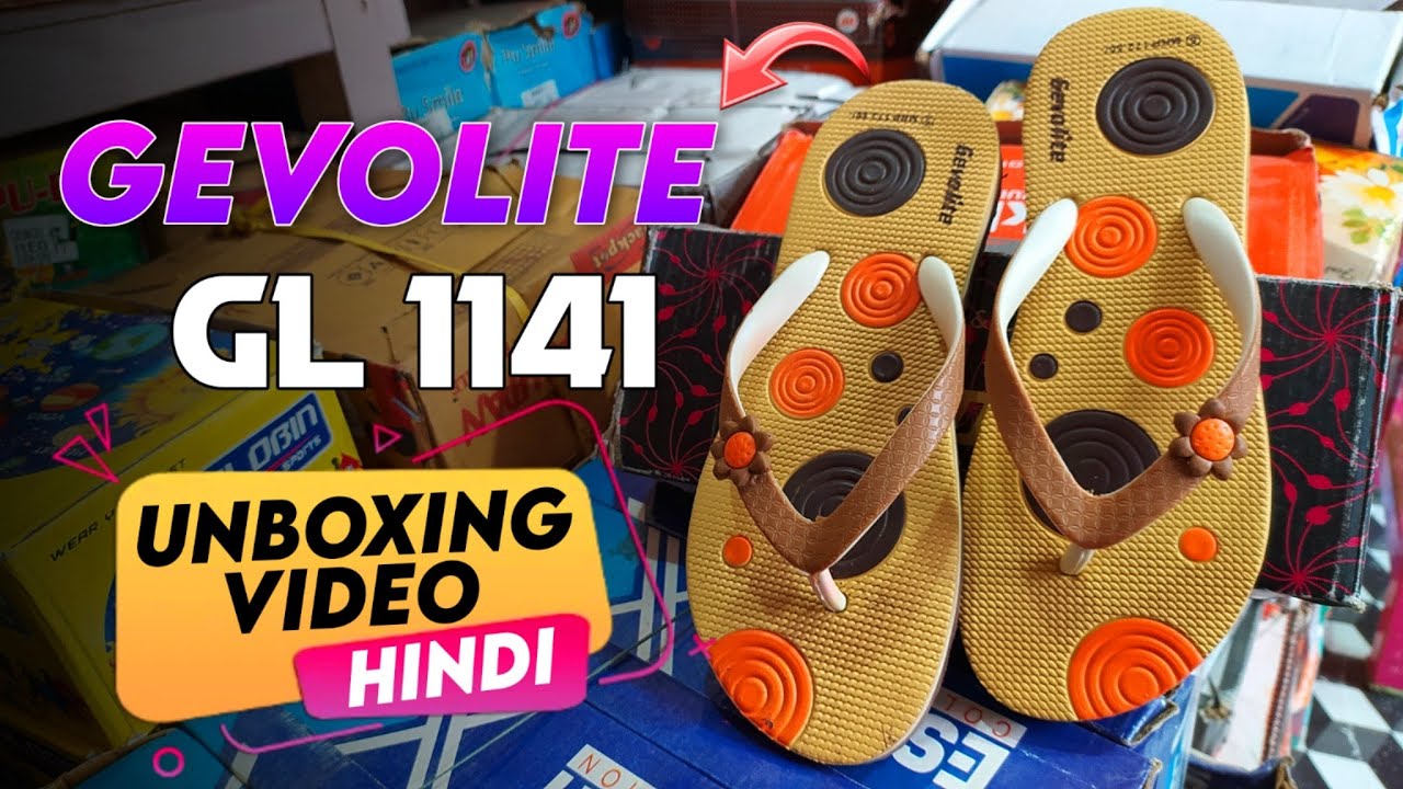Gevolite GL-1141 Article | Daily Wear Ladies Chappal | Unboxing Video ...