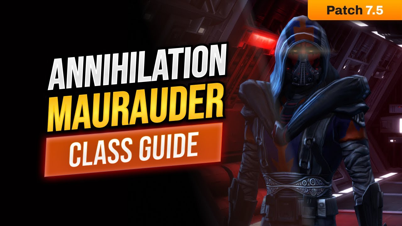 Annihilation Marauder PVP & PVE Guide (SWTOR Patch 7.5) - YouTube