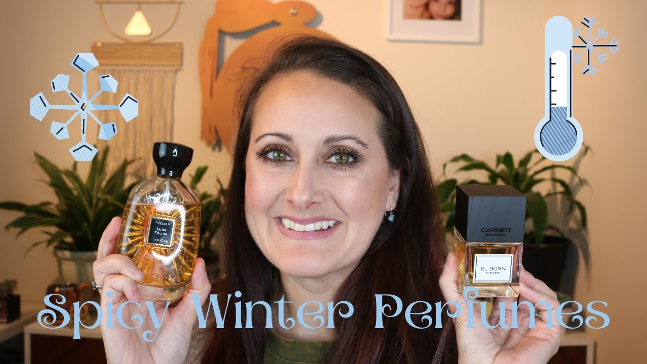 Spicy Winter Perfumes // My Favorite Warm, Spiced Fragrances For Cold ...