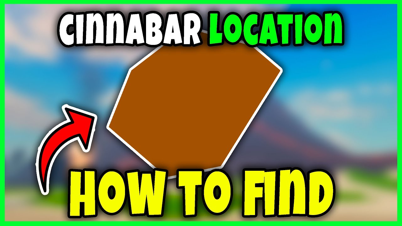CINNABAR LOCATION - HOW TO GET FAST & EASY [PROSPECTING] - Roblox - YouTube