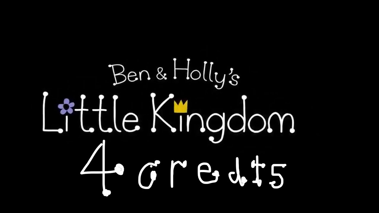 4 credits of Ben & Holly’s Little Kingdom - YouTube