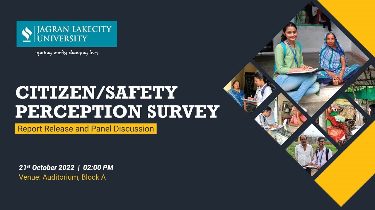 CITIZEN /SAFETY PERCEPTION SURVEY Report Release and Panel Discussion ...