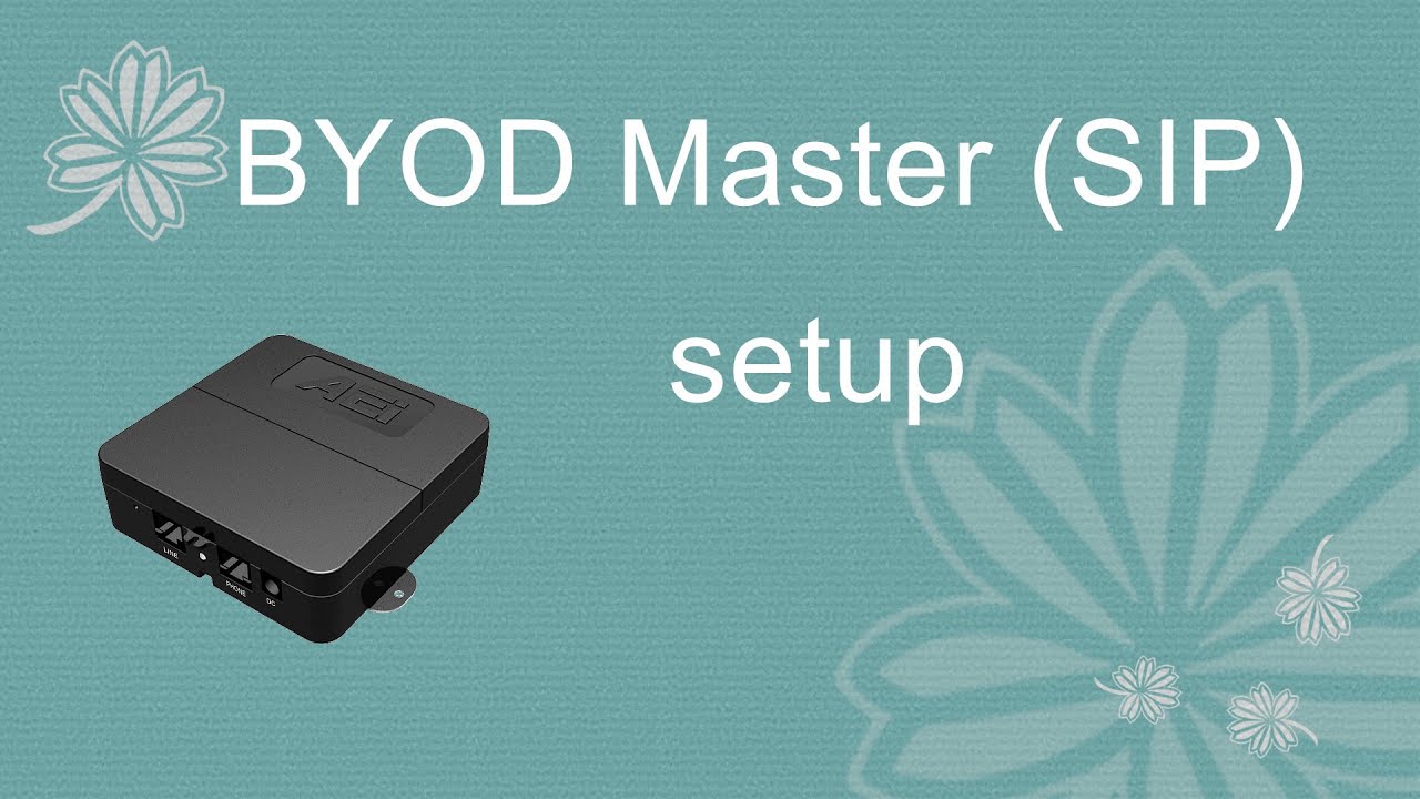 BYOD Master (SIP) setup - YouTube