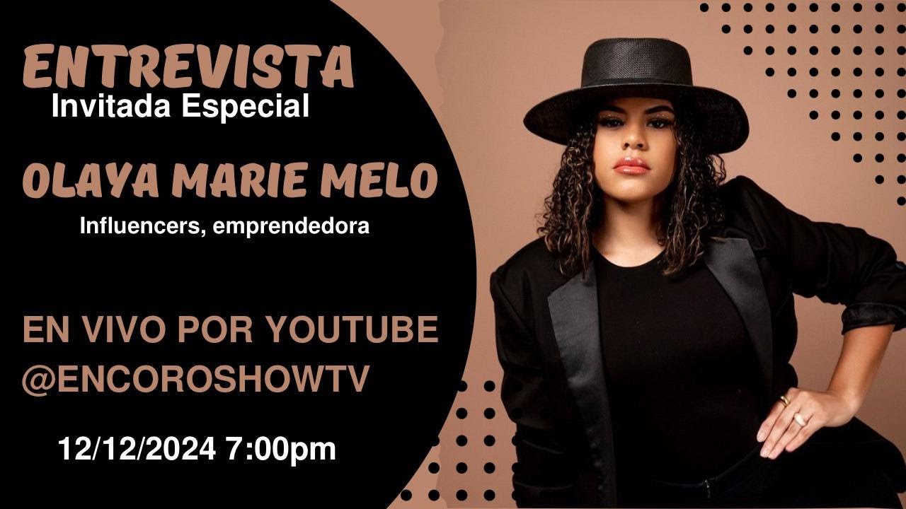 OLAYA MARIE MELO "INFLUENCER, EMPRENDEDORA" (EN CORO SHOW TV) - YouTube