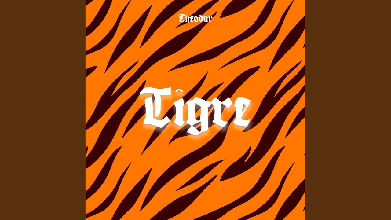 Tigre - YouTube