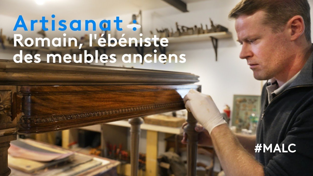 Artisanat : Romain, l'ébéniste des meubles anciens - YouTube