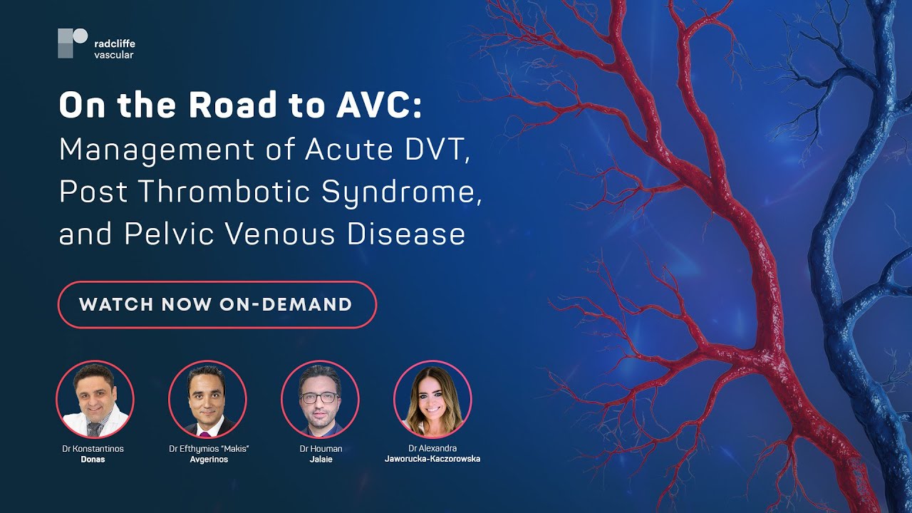 On the Road to AVC: Management of Acute DVT, Post-Thrombotic Syndrome ...