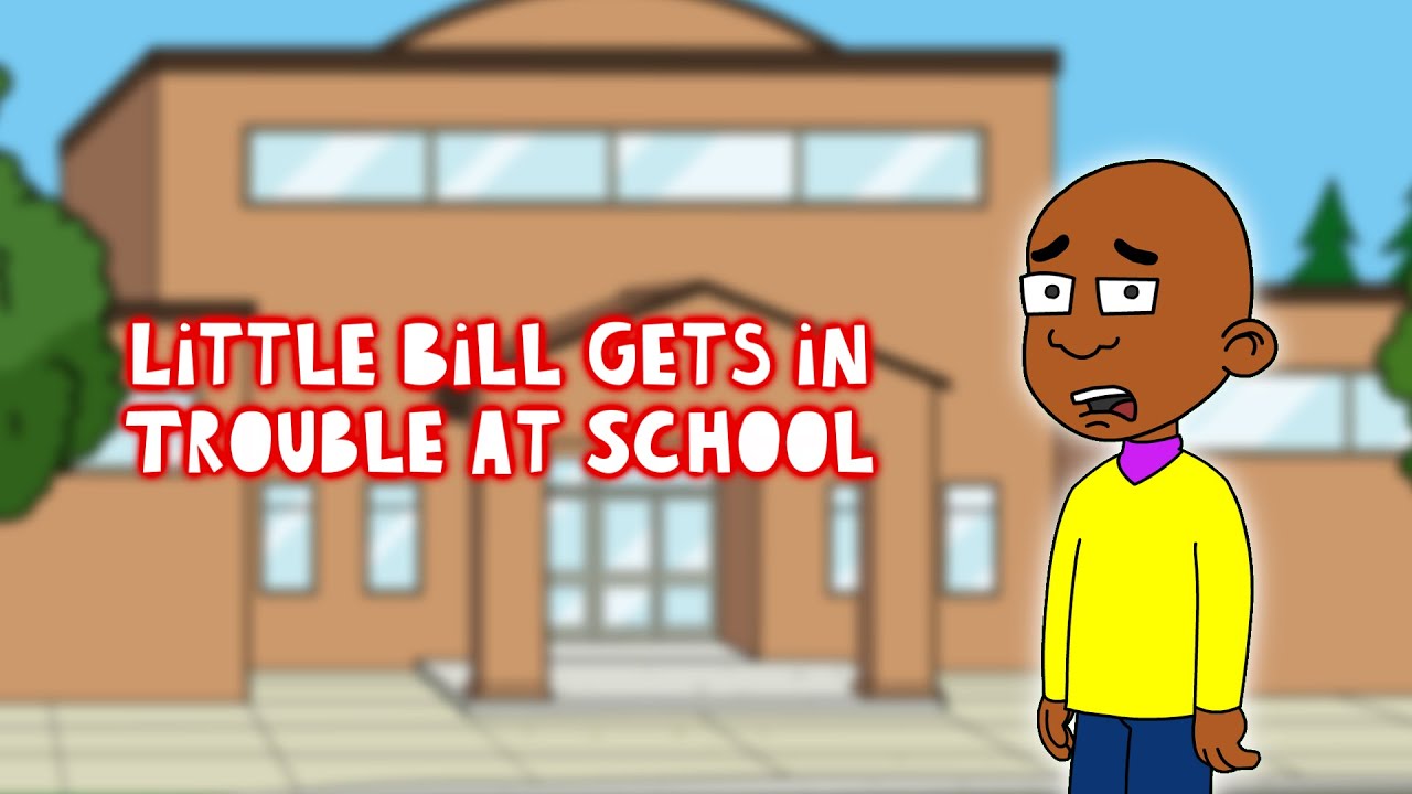 Little Bill Gets in Trouble at School - YouTube