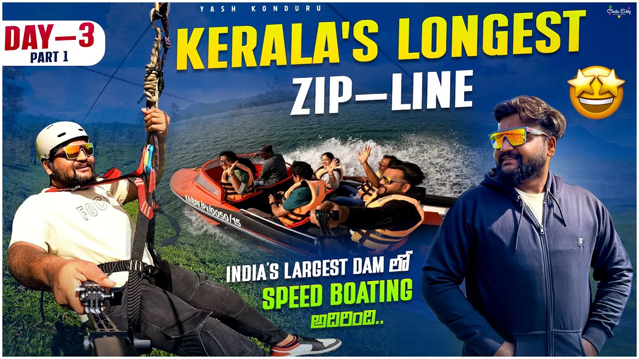 WAYANAD Longest ZIP-LINE | SPEED BOAT in India's Largest DAM | BANASURA ...