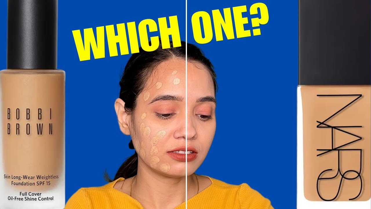 Best Foundation Battle: Bobbi Brown Vs. NARS #bobbibrown #nars #makeup @PriyankaRag - YouTube