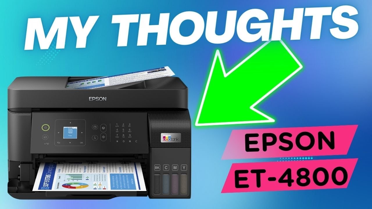 Epson Ecotank Printer Review ( My Opinion ) ET4800 Featured - YouTube