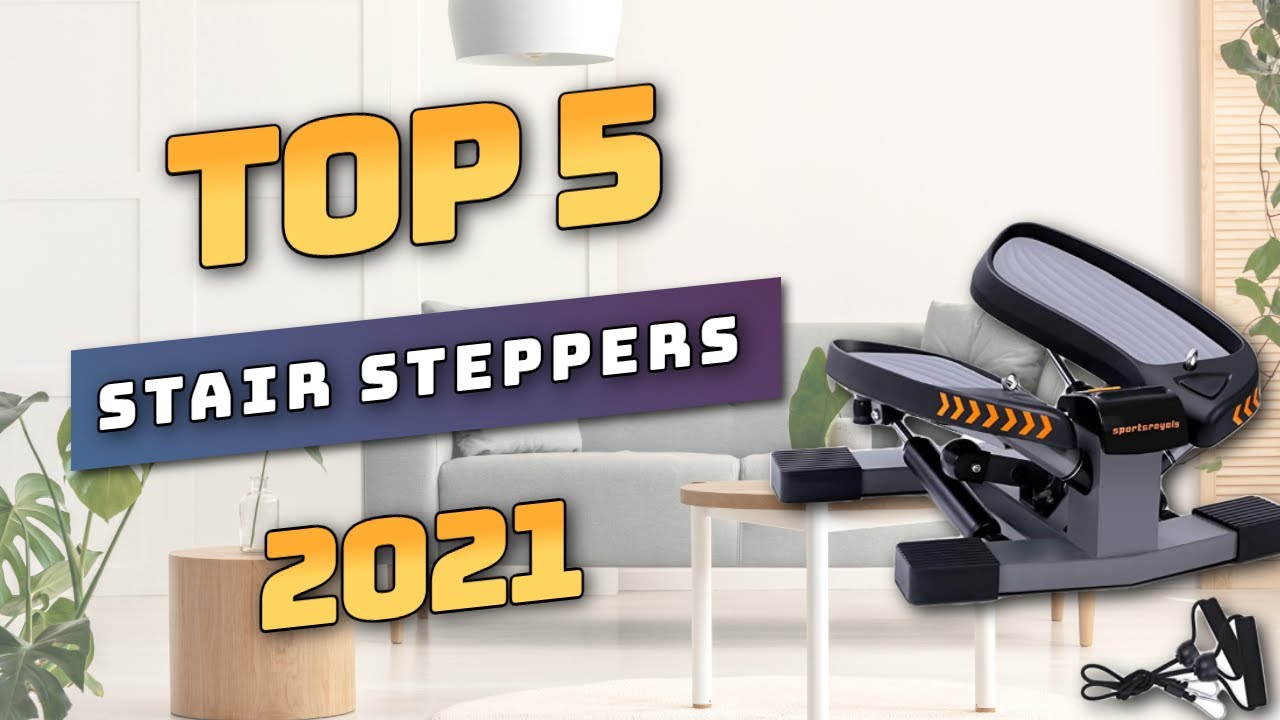 Best Stair Steppers (2021) - TOP5 based on actual product reviews - YouTube