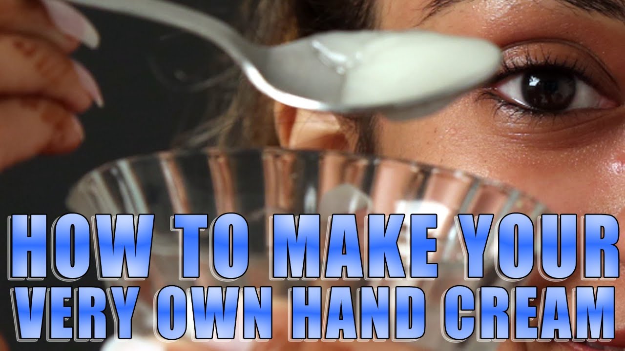 How To Make Your Very Own Hand Cream Make Hand Cream At Home DIY Soft Skin Foxy Makeup how-to-make-your-very-own-hand-cream-make-hand-cream-at-home-diy-soft-skin-foxy-makeup