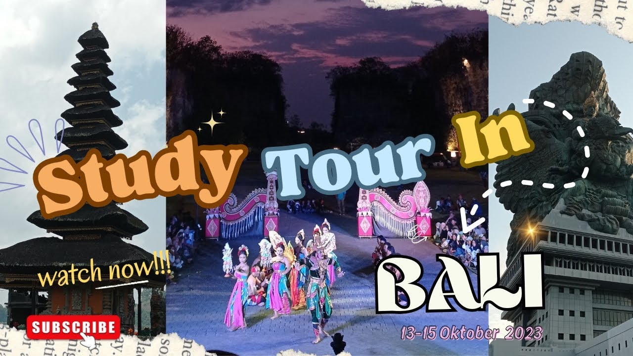 Study Tour Di Bali, SERUU BANGETTT??? - YouTube