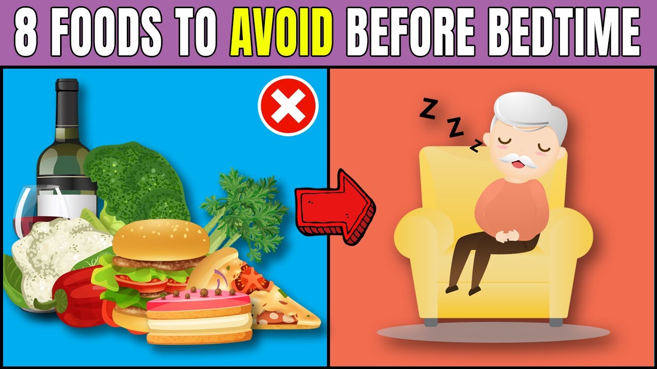 8 Worst Foods To Avoid Before Bedtime - YouTube