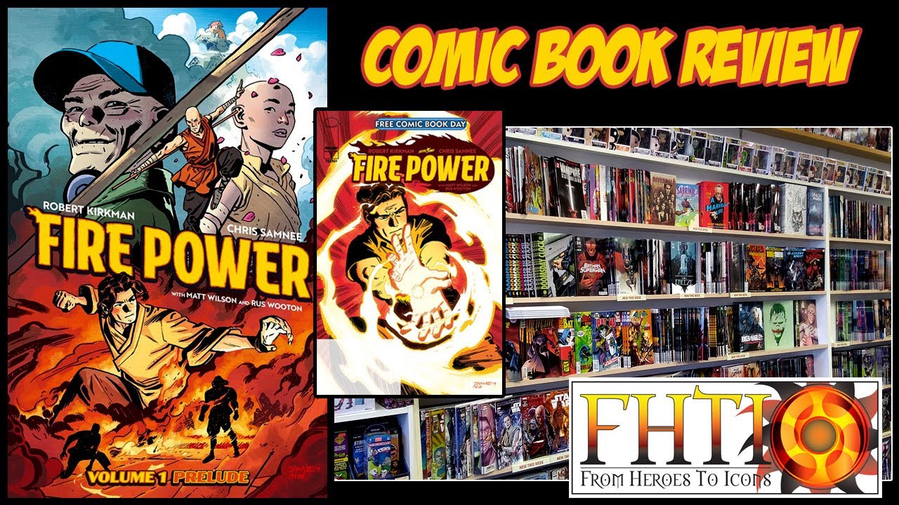 FHTI Review: Robert Kirkman's Fire Power - YouTube