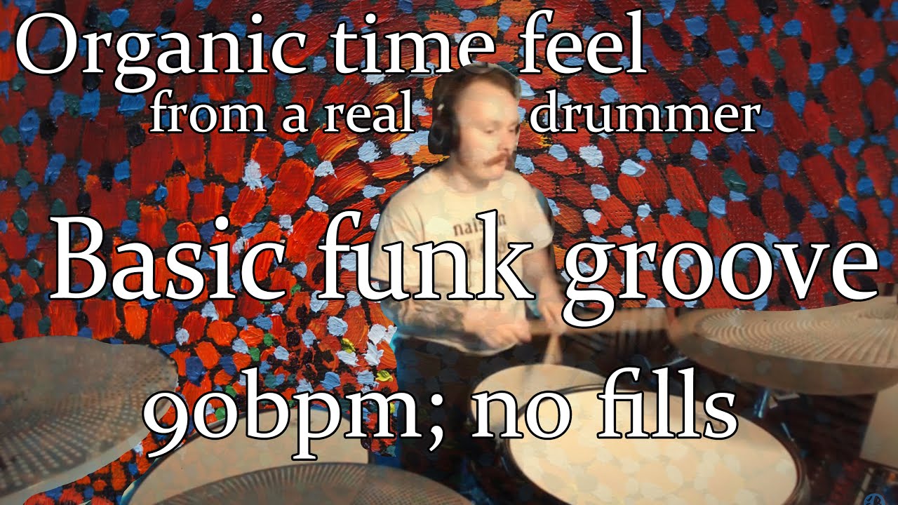Basic funk beat practice track - 90bpm; no fills - from a real drummer ...