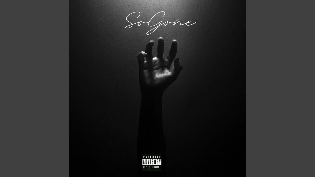 So Gone - YouTube