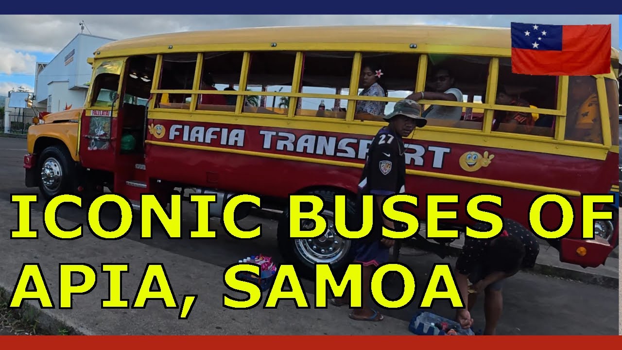 Samoa - Buses - MUST SEE ATTRACTION! - YouTube