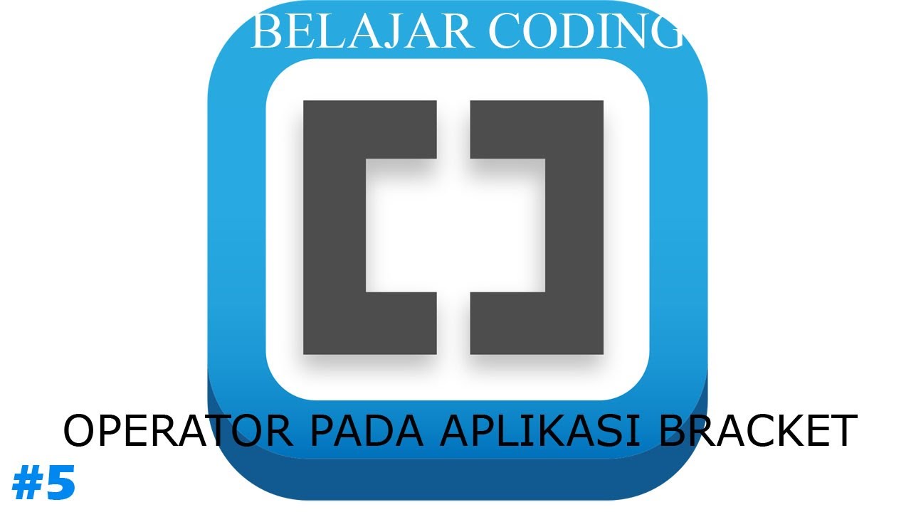 Belajar Coding Java Script Operator Pada Brackets Juliantari 5