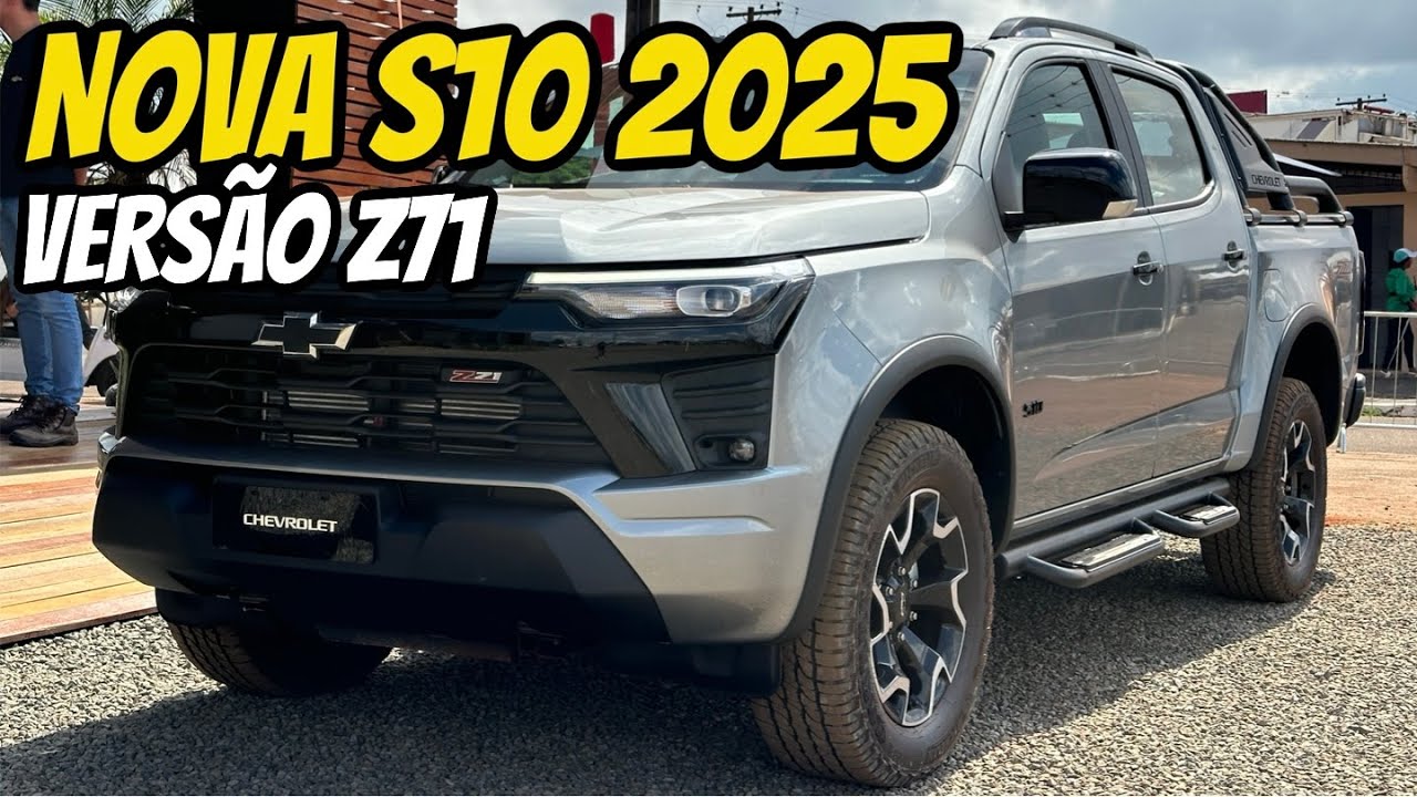 Chevrolet S10 2025 - VERSÃO Z71, MAIS POTENTE, PREÇOS, VERSÕES E ...