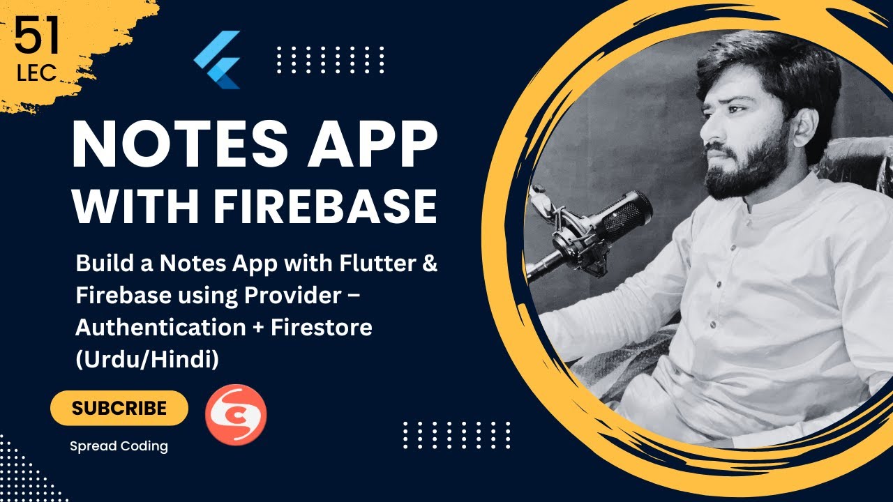 51- Build a Notes App with Flutter & Firebase – Authentication ...