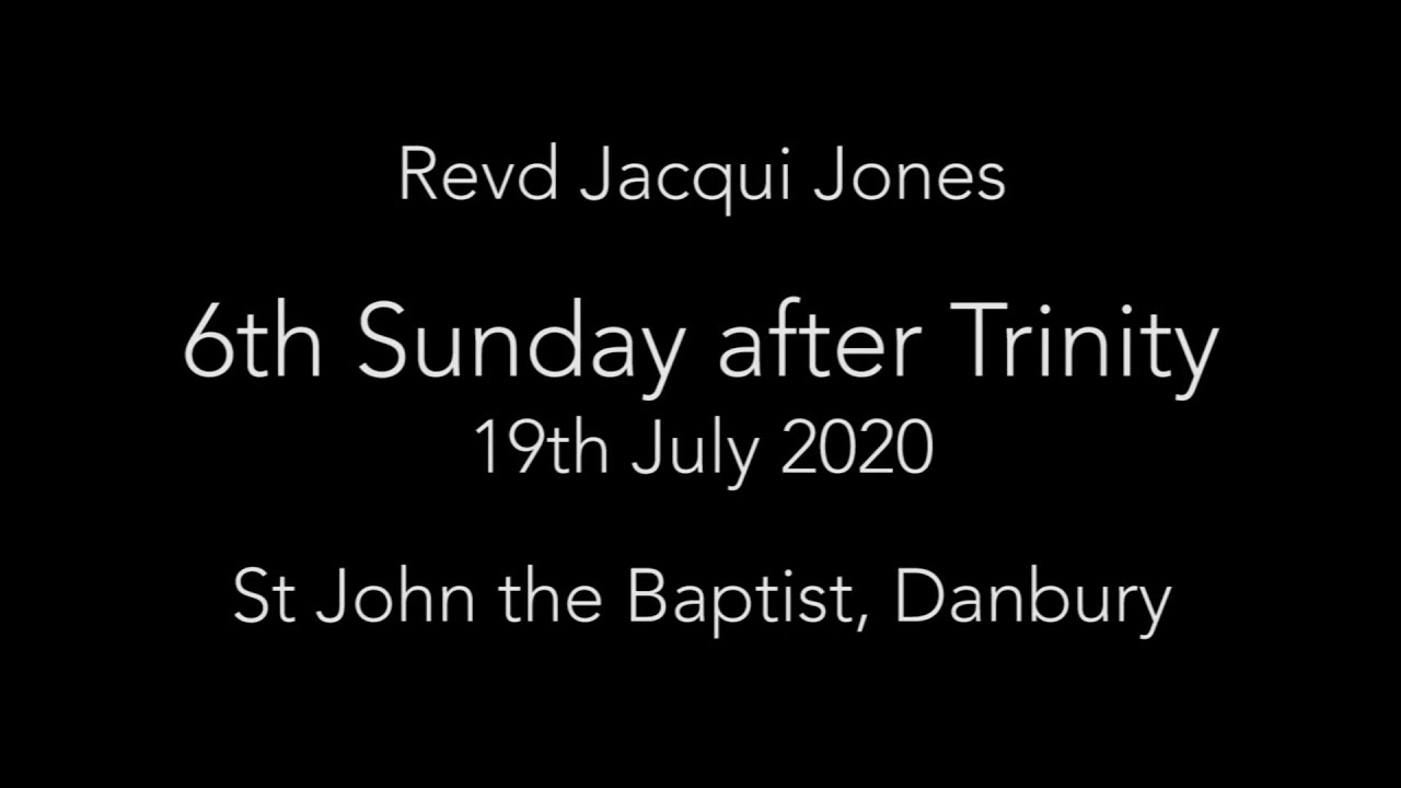 6th Sunday after Trinity - YouTube