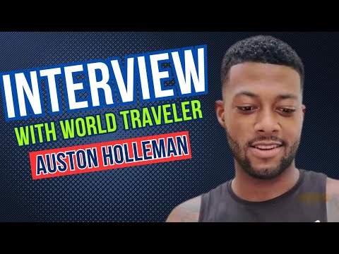 Exploring the World with Auston Holleman: Travel Insights and ...