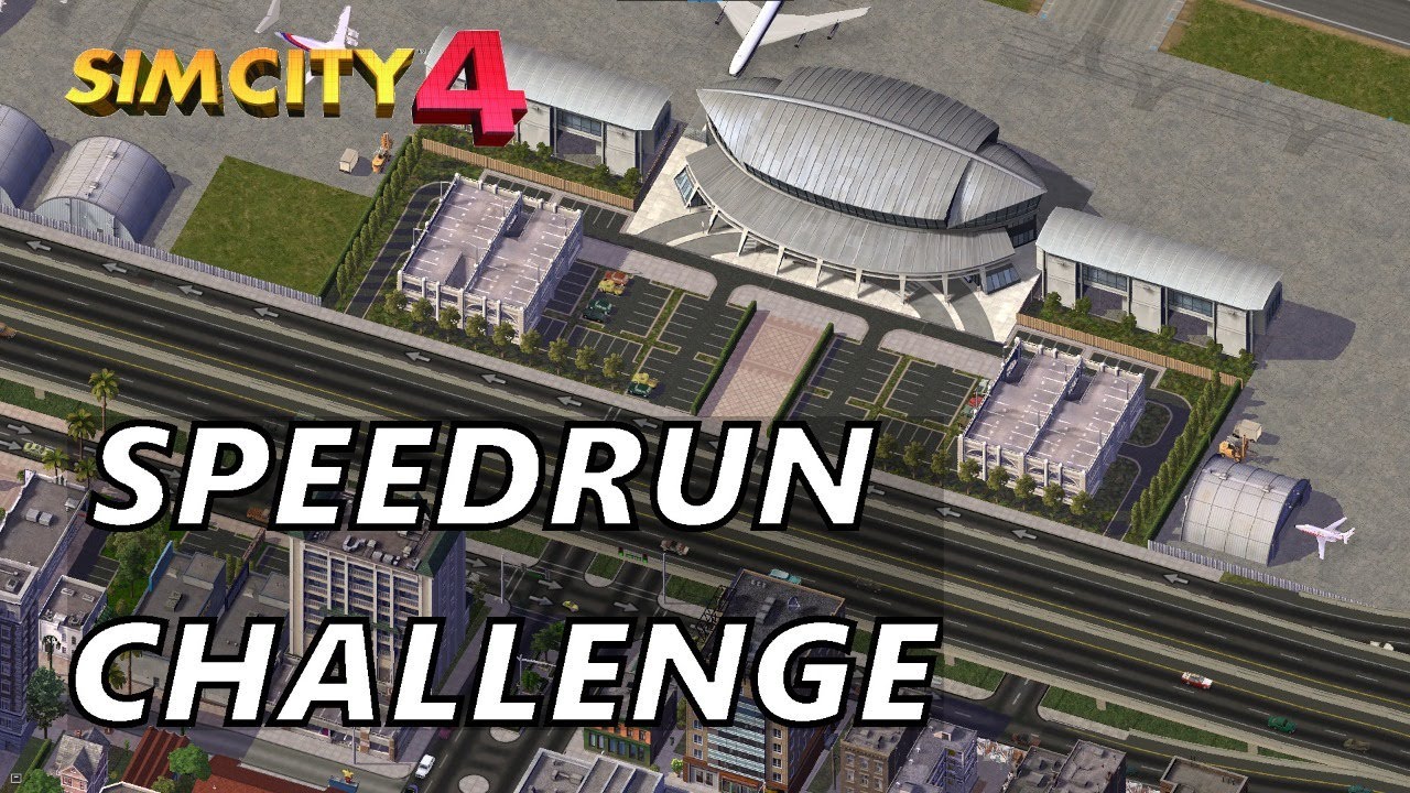 SimCity 4 Speedrun Challenge #2: Large International Airport (Pt. 2 ...