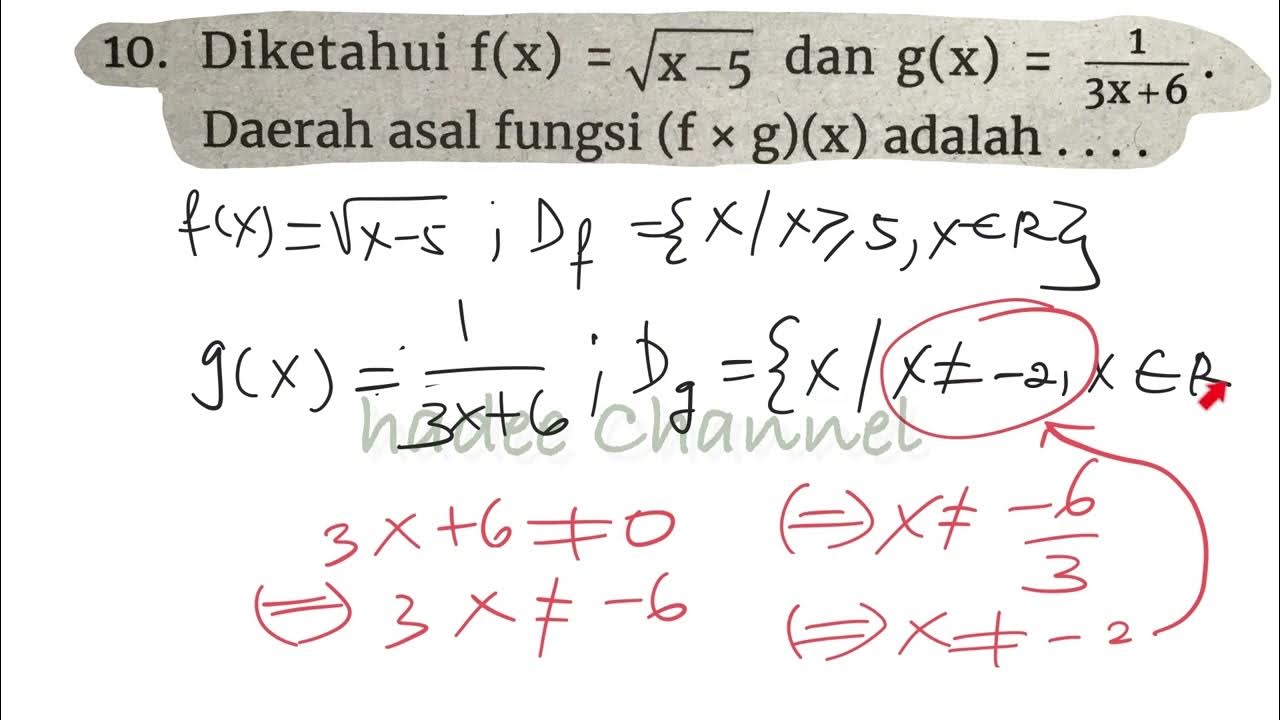 diketahui f(x)= akar x-5 dan g(x)=1/3x+6,daerah asal fungsi (f×g)(x) adalah - YouTube