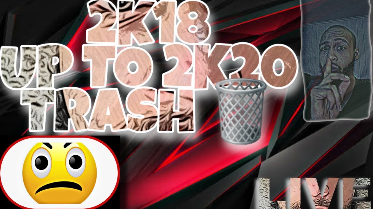 NBA 2K18 UP TO 2K20 IS GARBAGE - YouTube