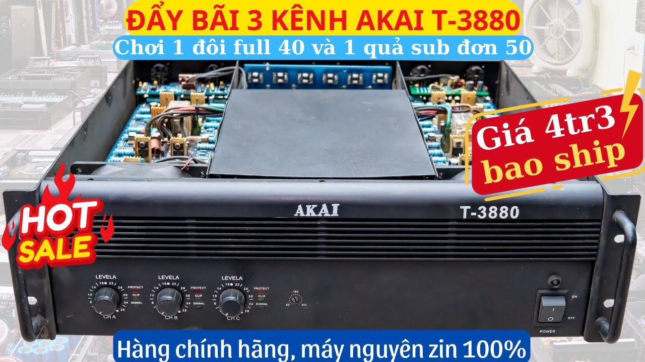 Đẩy Bãi 3 Kênh AKAI T-3880, Chạy 48 sò (giá 4tr2 bao ship) 📲 0889564665 ...