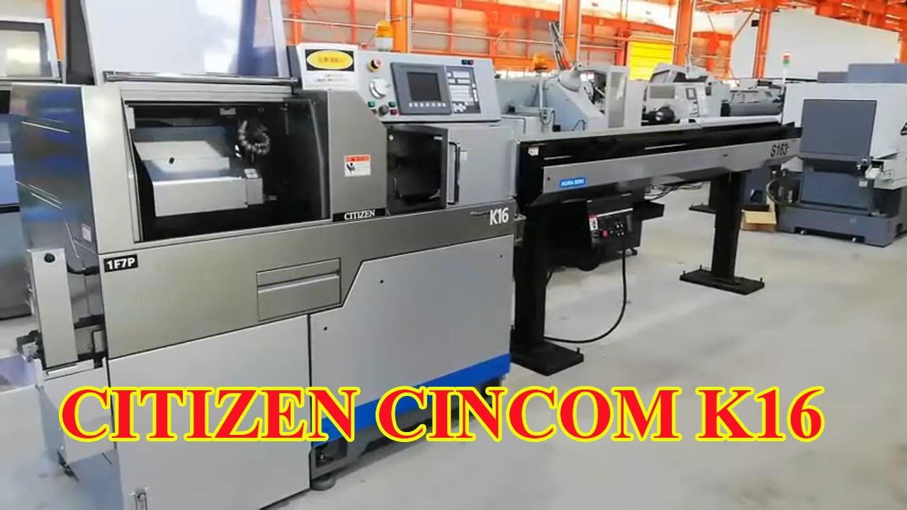 MÁY TIỆN CẤP PHÔI TỰ ĐỘNG - CITIZEN CINCOM K16 - YouTube