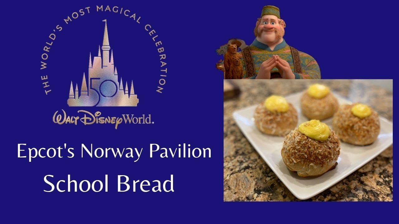 DAY 25 :How to Make School Bread from Epcot's Norway Pavilion - YouTube