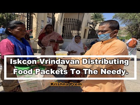 Iskcon Vrindavan Distributing Food Packets To The Needy. - YouTube